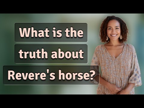 What is the truth about Revere's horse?
