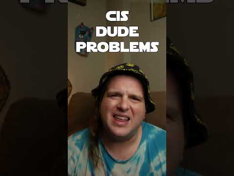 is it discrimination? cis dude problems
