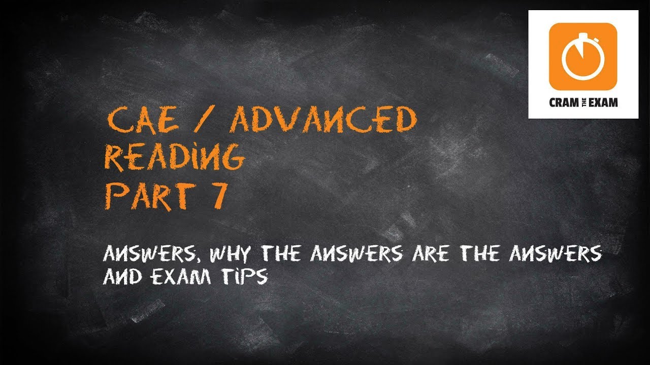 CAE / Advanced Reading part 7: Gapped Text (engexam.info)
