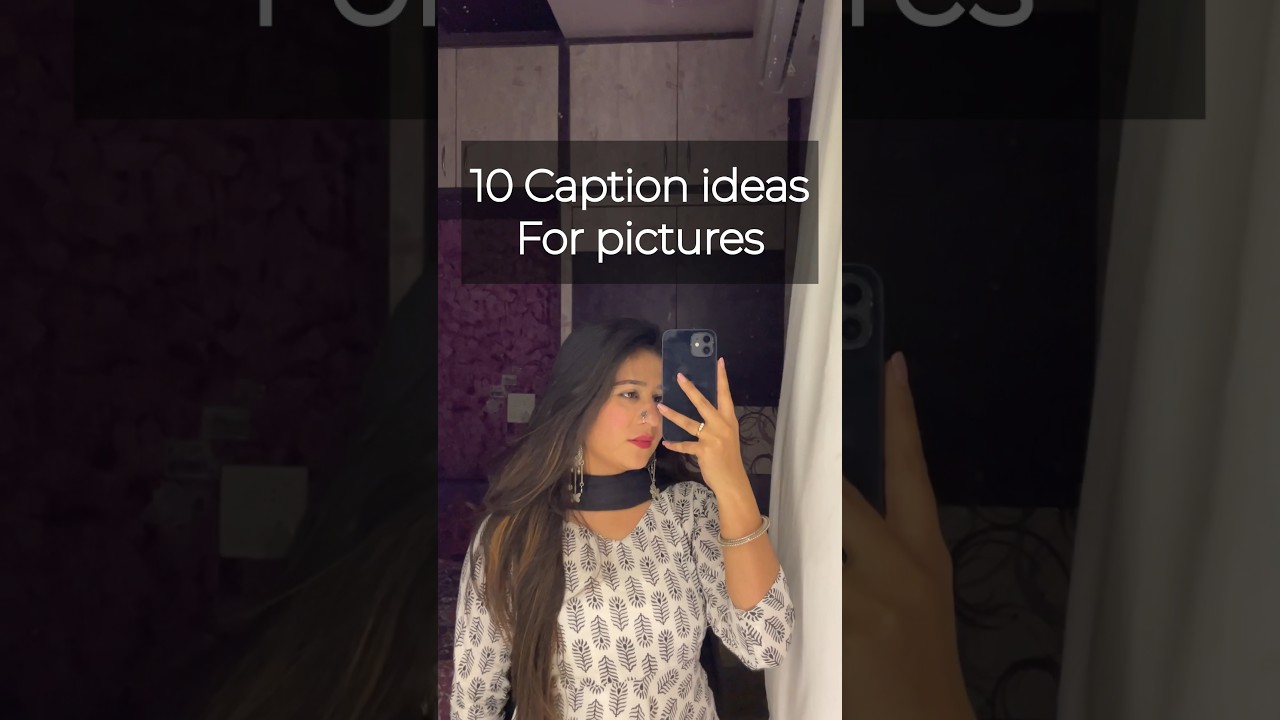 10 Caption ideas for pictures | caption for instagram photos | caption for boys / girls pictures
