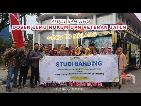 STUDY BANDING DOSEN FAKULTAS HUKUM UPN VETERN JATIM GOES TO MALANG