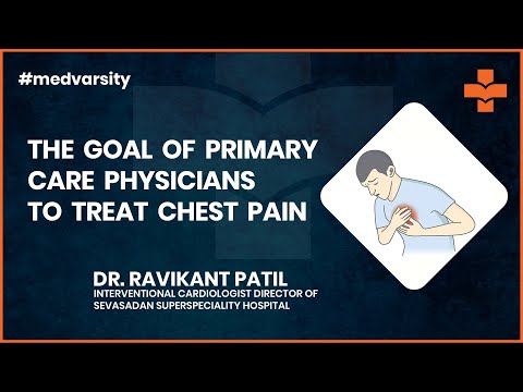 What is the Goal of Primary Care Physicians to Treat Chest Pain | @MedvarsityTechnologiesPvtLtd