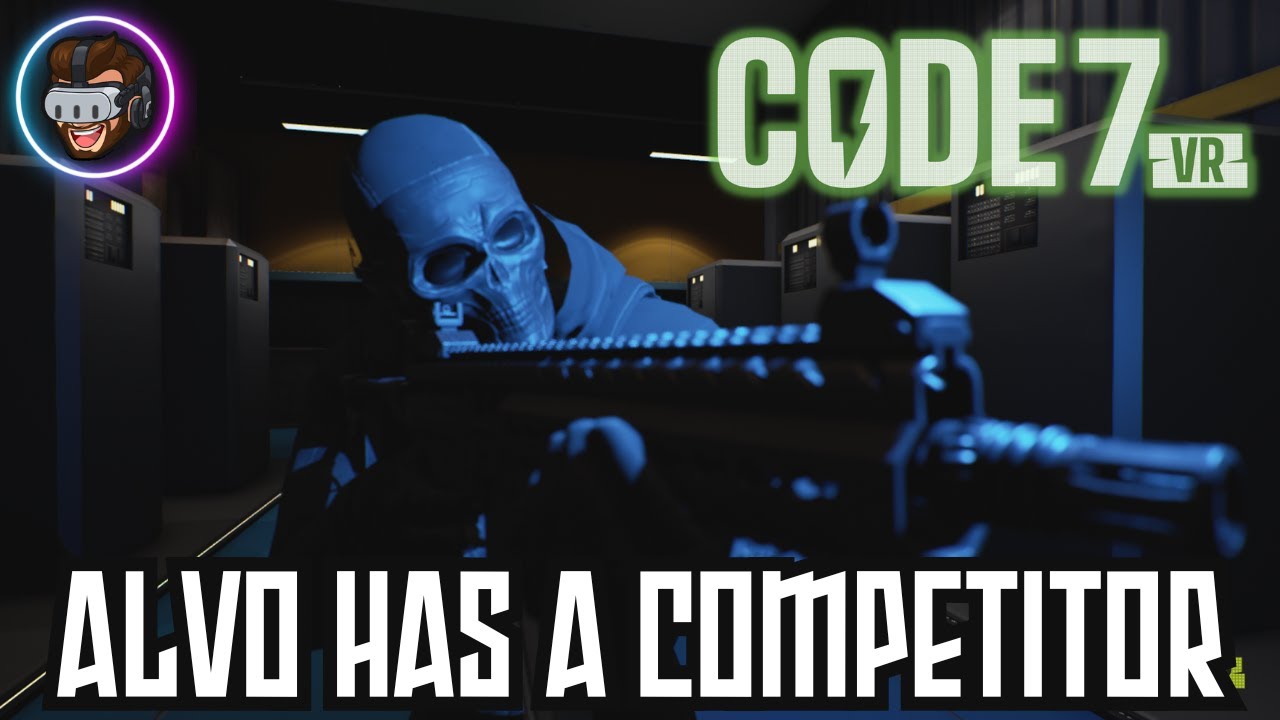 Code 7 VR  - ALVO has a Competitor