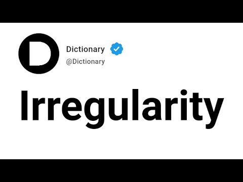 Irregularity Meaning In English