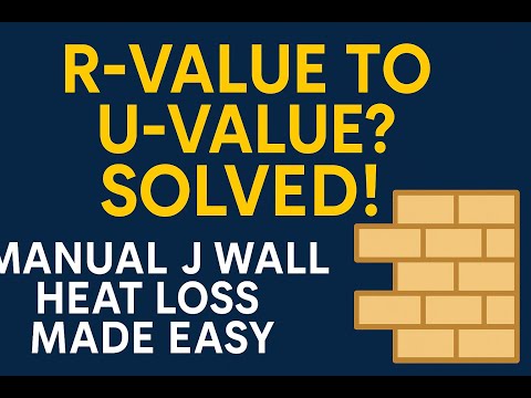 How to Calculate Heat Loss Through a Wall | Manual J HVAC Training