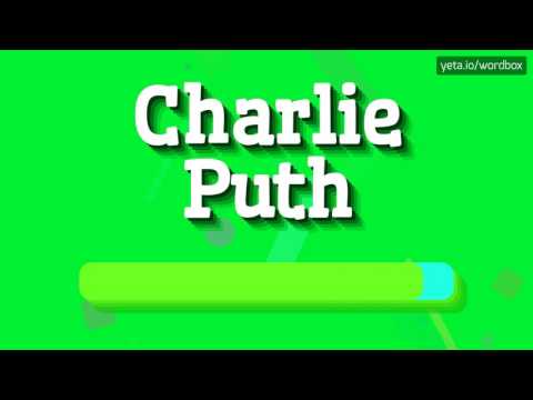 HOW TO SAY CHARLIE PUTH? #charlie puth