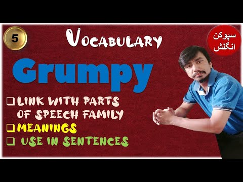 Grumpy meaning & use in sentences - Improve Vocabulary translation from English to Urdu & Hindi