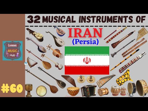 32 MUSICAL INSTRUMENTS OF IRAN (PERSIA) | LESSON #60 | LEARNING MUSIC HUB