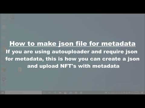 How to make Json file for metadata (properties etc)