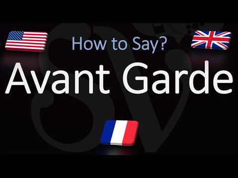 How to Pronounce Avant Garde? (CORRECTLY)