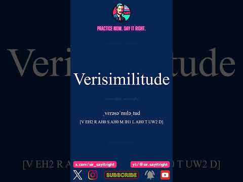 Verisimilitude Pronunciation Guide: ✨ Master Native Pronunciation ✨ IPA and ARPA 🏆 SIR - Say It Righ