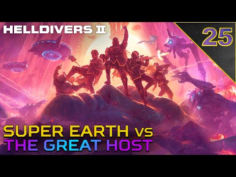 ???? First Playthrough Super Earth  - Helldivers 2 Co-Op [25] Illuminate Great Host invasion