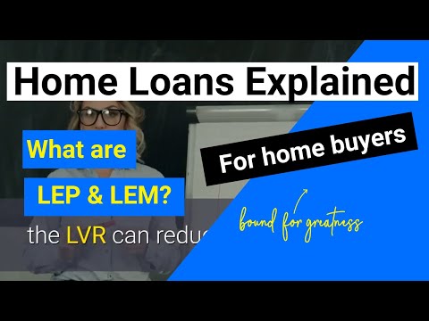 Home Loans Explained | What are LEP or LEM fees?