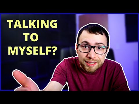 sometimes i will just talk to myself out loud, how normal is this?