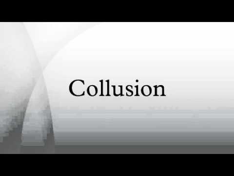 Collusion