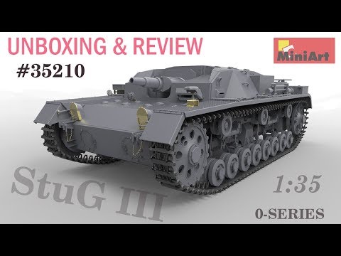 MiniArt 1/35 StuG III 0-Series - Unboxing & Review #35210