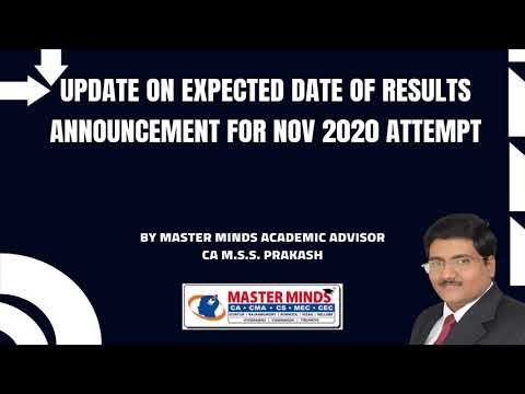 Update on Expected date of results announcement for Nov 2020 Exam cycle