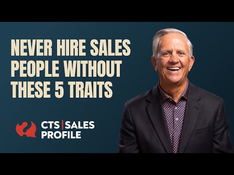 The 5 Non Negotiable Traits in the Best Sales Hires