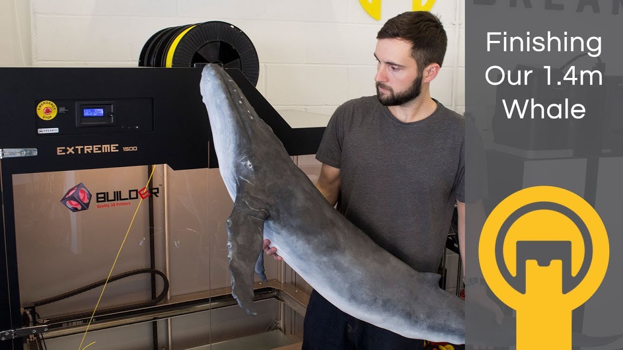Finishing Our 1.4m Whale Print | Dream 3D