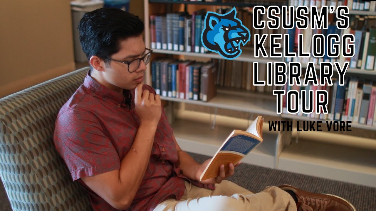 CSUSM'S Kellogg Library Tour