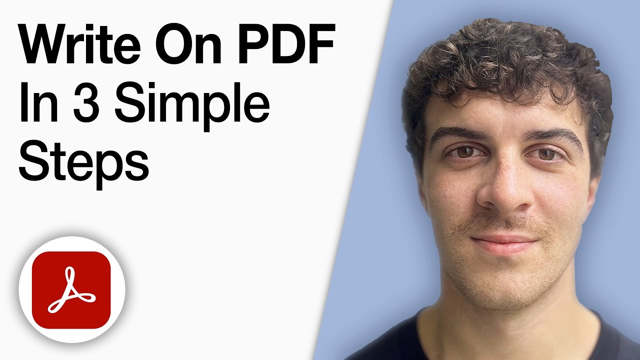 How to Write on PDF Files in 3 Simple Steps - Adobe Acrobat [2025 Full Guide]