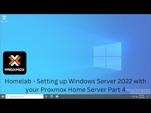 Homelab - Setting up Windows Server 2022 on your Proxmox Home Server Part 4 #Homelab