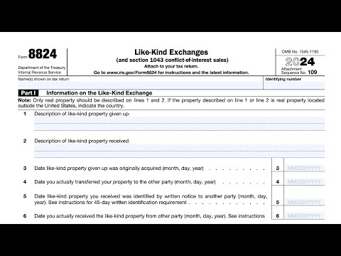 IRS Form 8824 walkthrough (Like-Kind Exchanges)