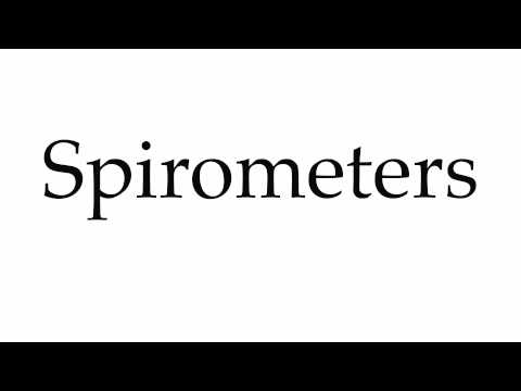 How to Pronounce Spirometers