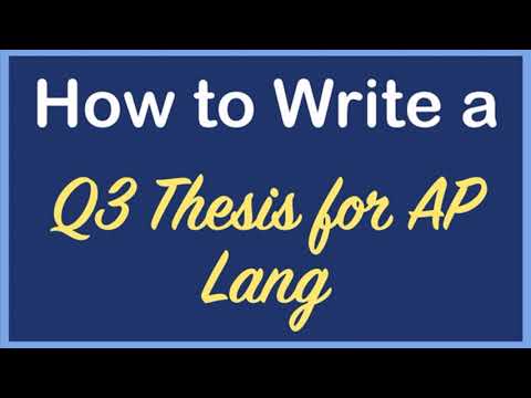 How to Write an Argument Essay Thesis | AP Lang Q3 | Coach Hall Writes