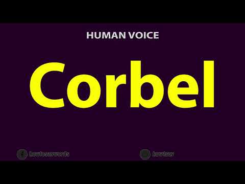 How To Pronounce Corbel