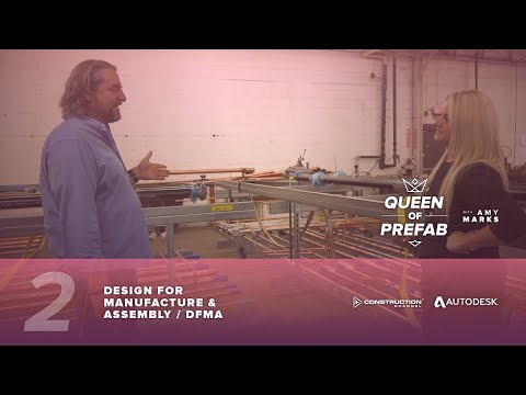 QUEEN OF PREFAB E2 : DESIGN FOR MANUFACTURE & ASSEMBLY (DFMA)