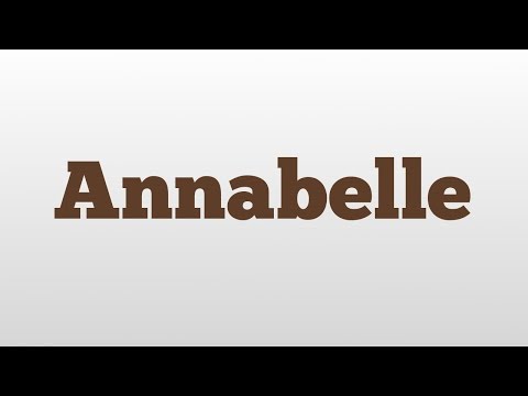 Annabelle meaning and pronunciation