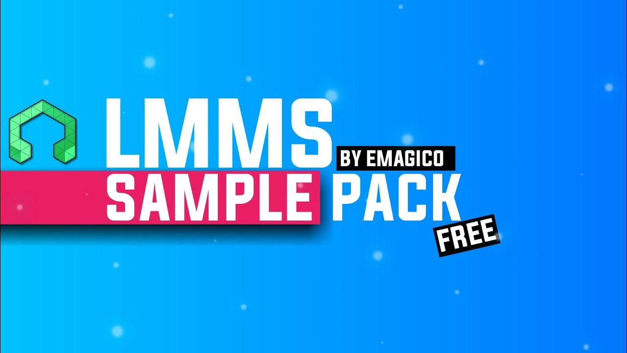 Lmms sample pack | free download