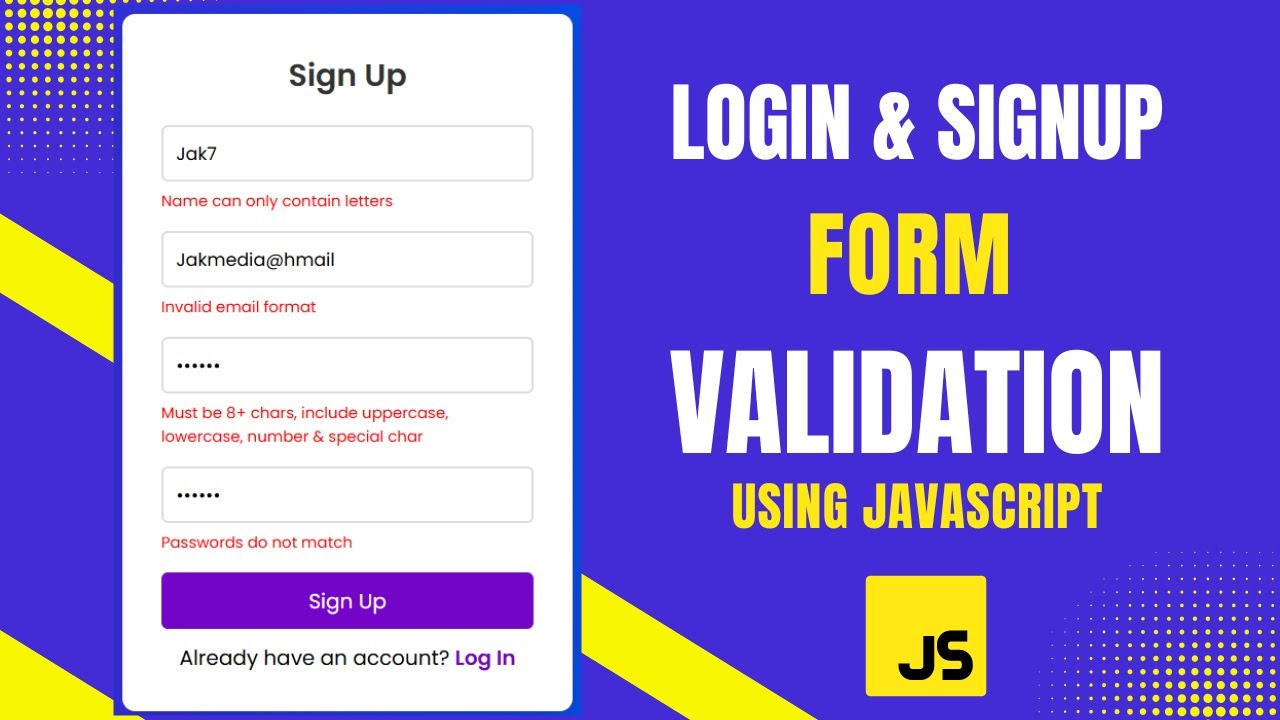 Login & Signup Form with Real Time Validation using JavaScript | Full Tutorial