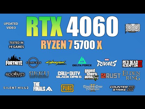 RTX 4060 + Ryzen 7 5700X : Test in 19 Games - RTX 4060 Gaming Test