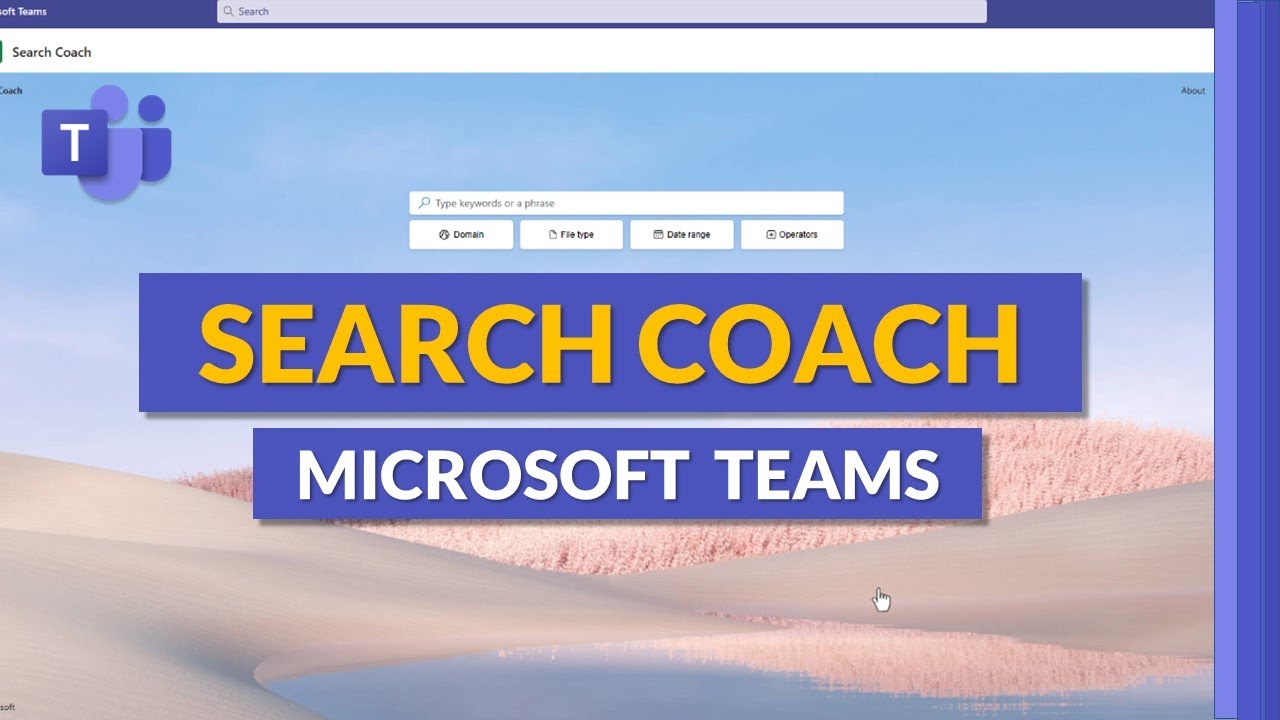 New Microsoft Teams Search Coach Video Tutorial Guide
