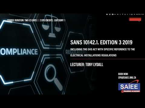 SAIEE Training Academy | SANS 10142-1: Edition 3 2019