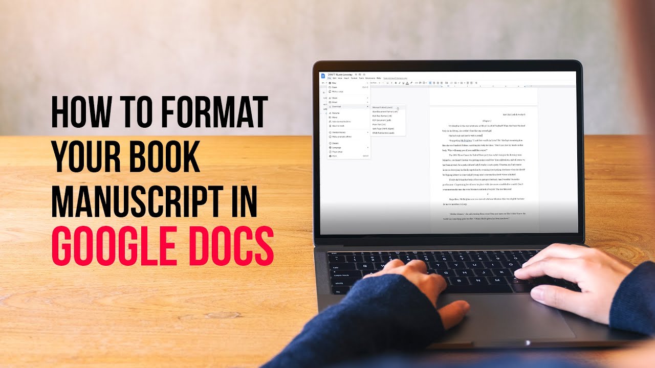 How to format your book manuscript in Google Docs