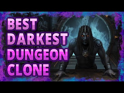 Best Fantasy Roguelike RPG To Play That Is Like Darkest Dungeon