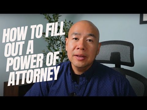 How to Fill Out a Power of Attorney - California