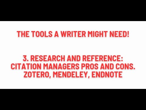 Tools a writer might need: Citation Managers pros and cons