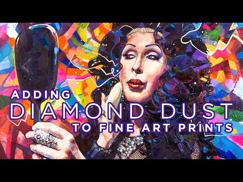 How to Add Diamond Dust to Your Fine Art Prints