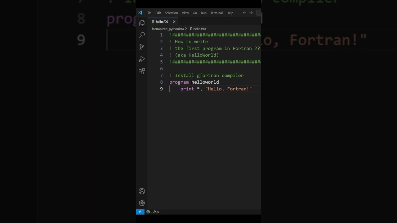 How to write the first program | Tutorial | Fortran for beginners | #fortran