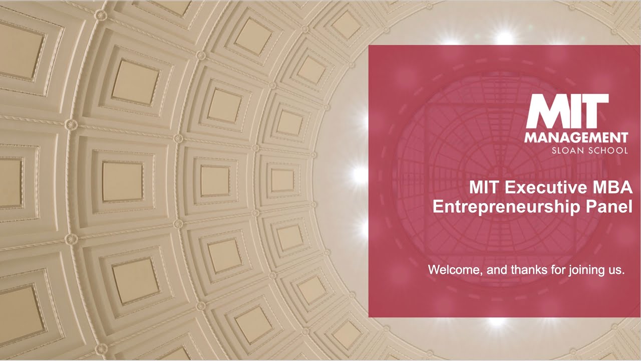 MIT EMBA Recorded Past Events | MIT Executive MBA | MIT Sloan
