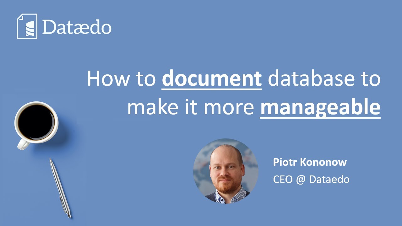 How to Document a Database [Webinar] - Dataedo