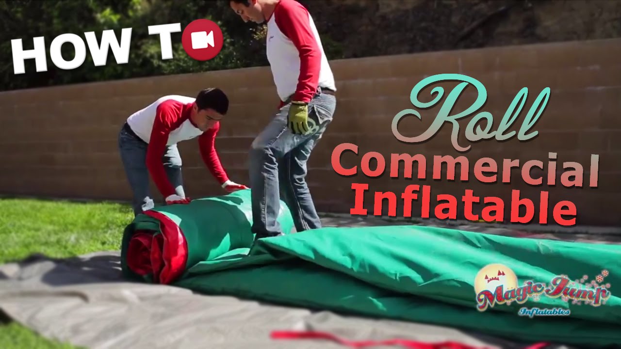 How To Roll Up a Commercial Inflatable: HOW TO | Magic Jump, Inc.
