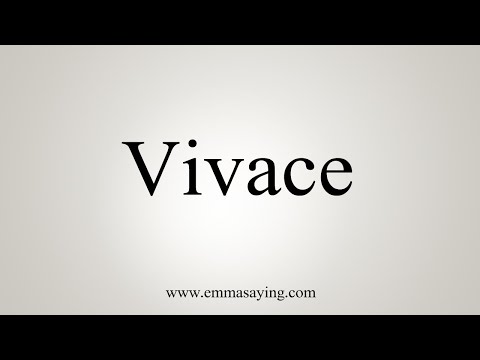How To Say Vivace