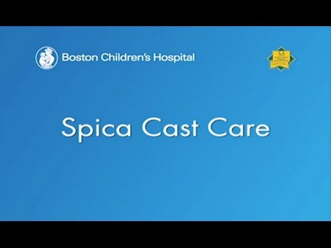 Spica Cast Care - Family Education - Boston Children's Hospital