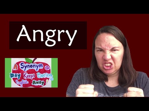 English Synonyms of Angry