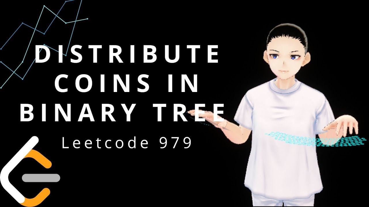 Leetcode 979 - Distribute Coin In Binary Tree (JAVA, Solution Explain!)